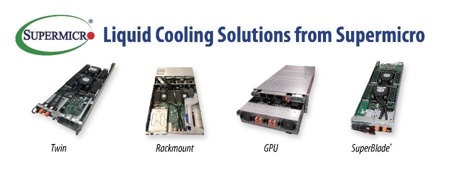 Supermicro Introduces A Range of Liquid Cooling Solutions Delivering ...