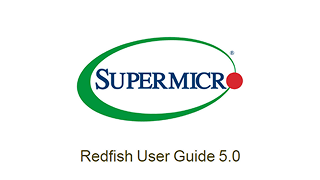 Redfish® API｜Supermicro サーバー管理ユーティリティ｜Supermicro