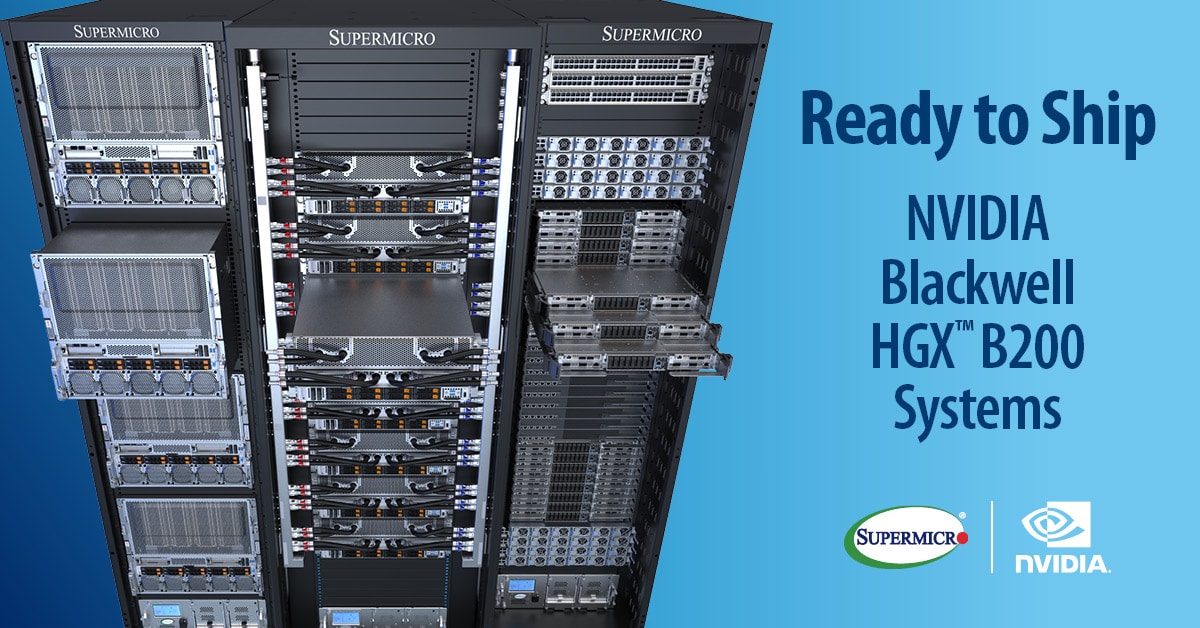 NVIDIA Blackwell HGX B200 and GB NVL72 Launch | Supermicro